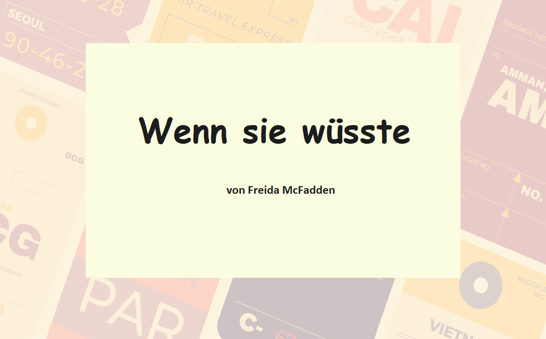 Wenn sie wüsste - Freida McFadden